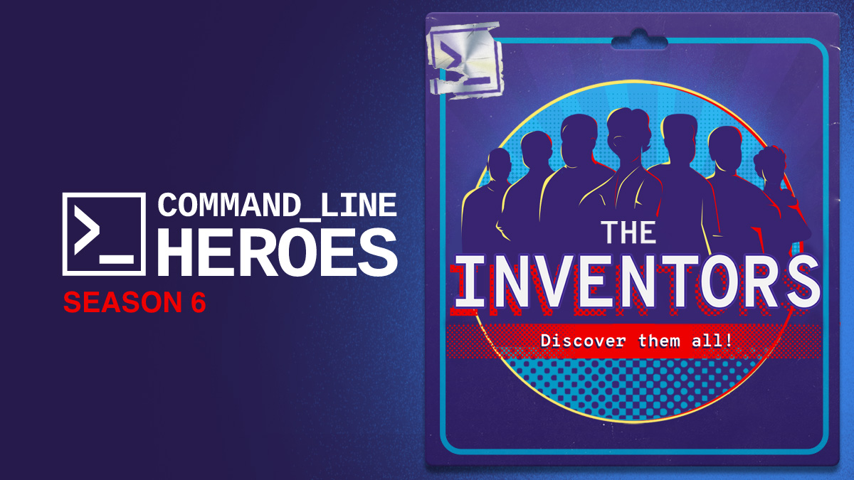Command Line Heroes: Season 6: Jerry Lawson