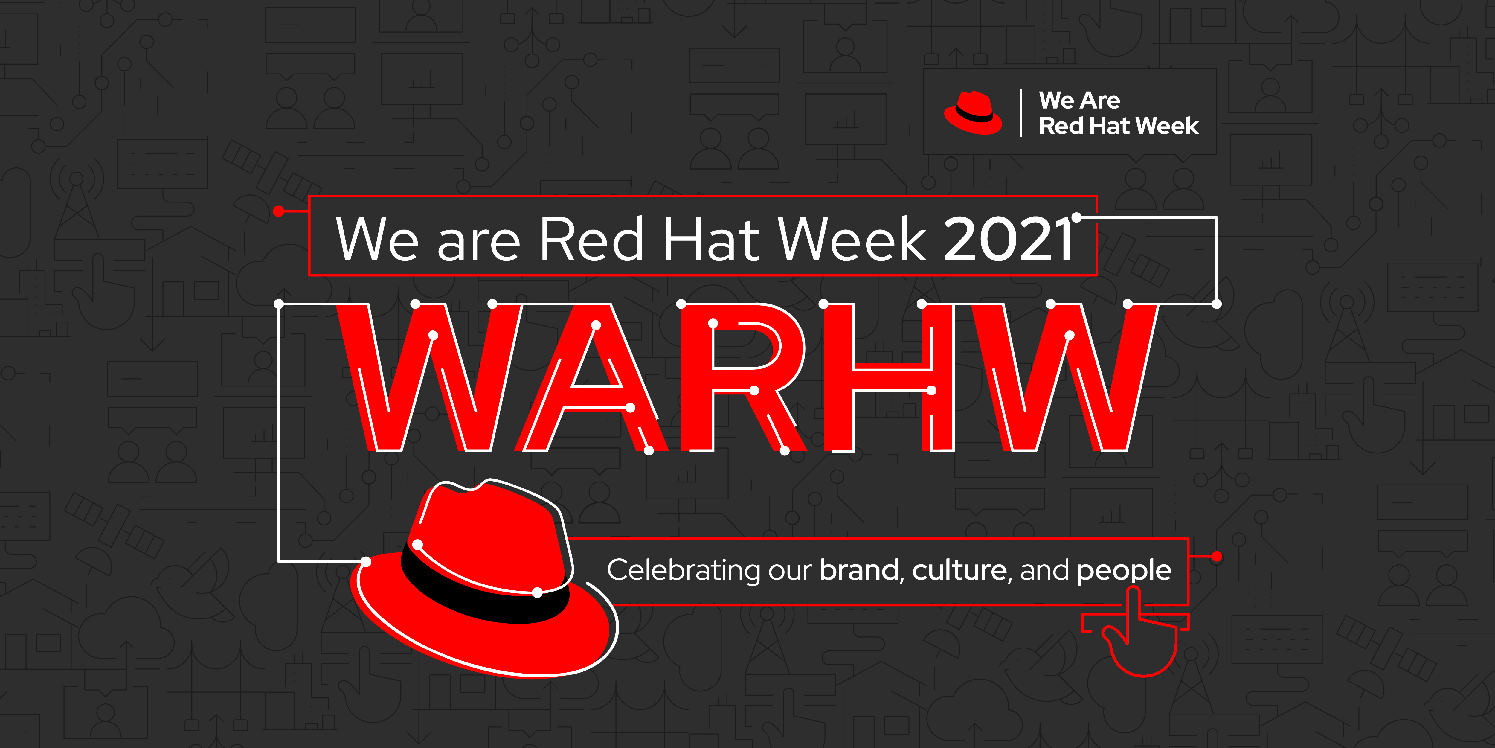 Celebrating our brand, people and culture during We Are Red Hat Week