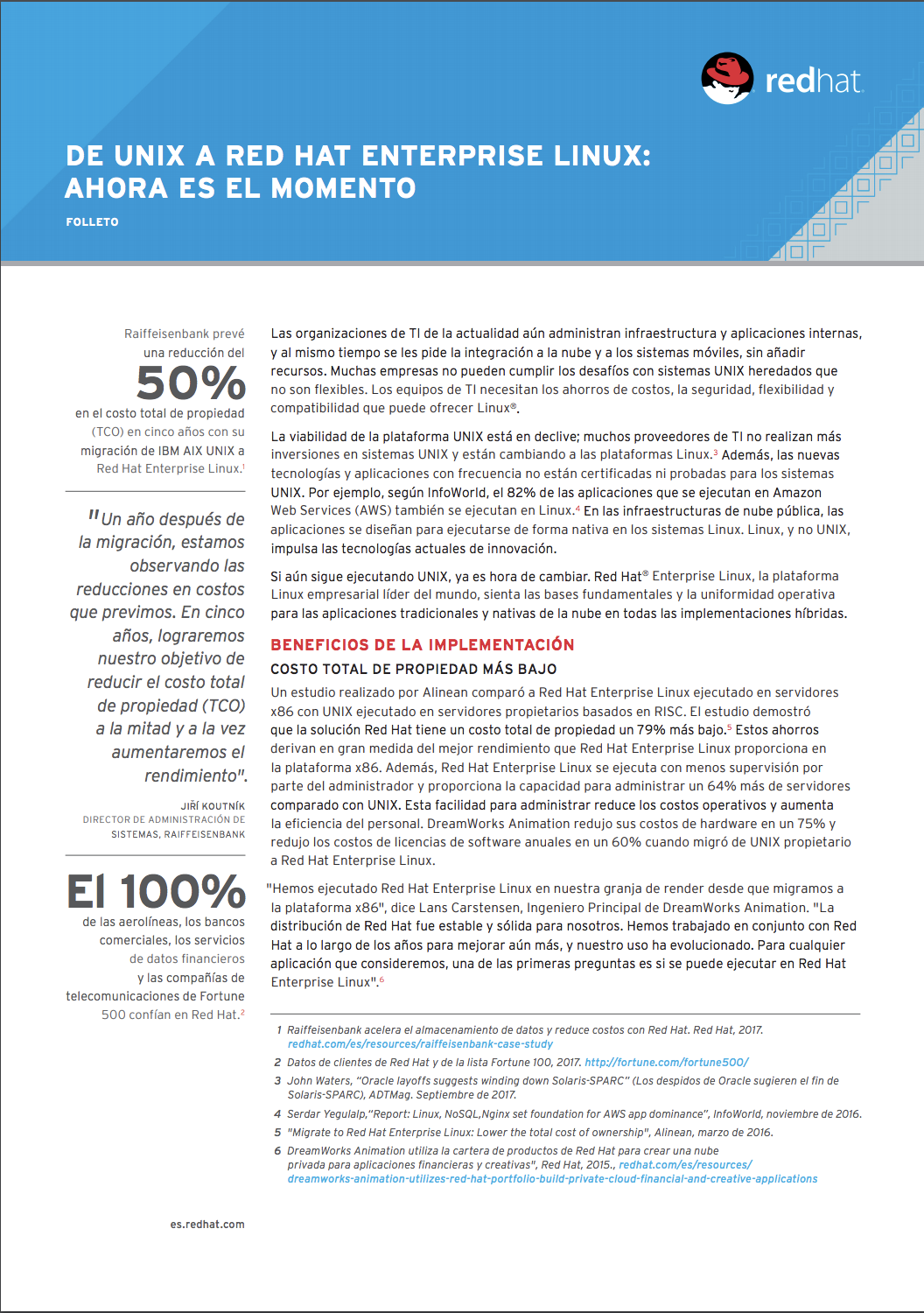 DE UNIX A RED HAT ENTERPISE LINUX: AHORA ES EL MOMENTO