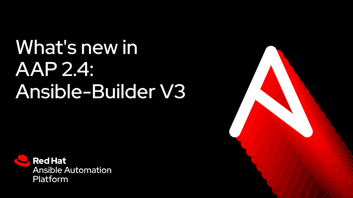 Unlocking efficiency: Harnessing the capabilities of ansible-builder 3.0