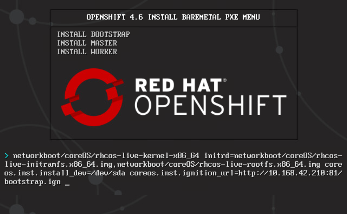 How to make a PXE Boot Menu to install Openshift 4.x