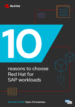 10 reasons to choose Red Hat for SAP workloads